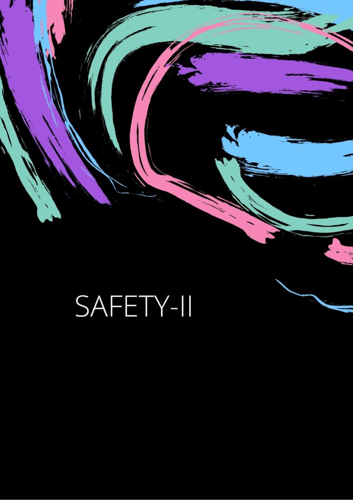Safety-II: learning and improving how common situations goes well. The ...